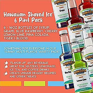 Hawaiian Shaved Ice Syrup Assortment, 6 Popular 16oz Flavors: Cherry, Grape, Blue Raspberry, Tiger's Blood, Lemon-Lime, Pina Colada