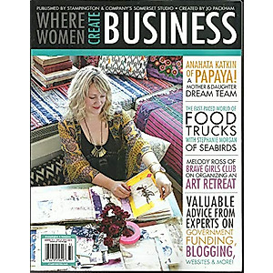 WHERE WOMEN CREATE BUSINESS MAGAZINE, SUMMER, 2013 VOLUME,01 ISSUE, 02