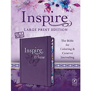 Tyndale NLT Inspire PRAISE Bible (Large Print, Hardcover, Purple): Inspire Coloring Bible–Nearly 500 Illustrations to Color, Creative Journaling Bible Space-Religious Gifts Inspire Connection with God