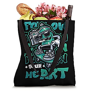 Follow Yout Heart Ghetto Graffiti Sprayer Tote Bag