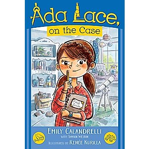 Ada Lace, on the Case (1) (An Ada Lace Adventure)
