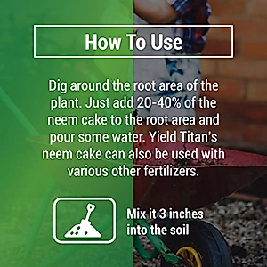Yield Titan Premium Neem Cake, Natural Fertilizer for Gardening and Soil Amendment (6LB)