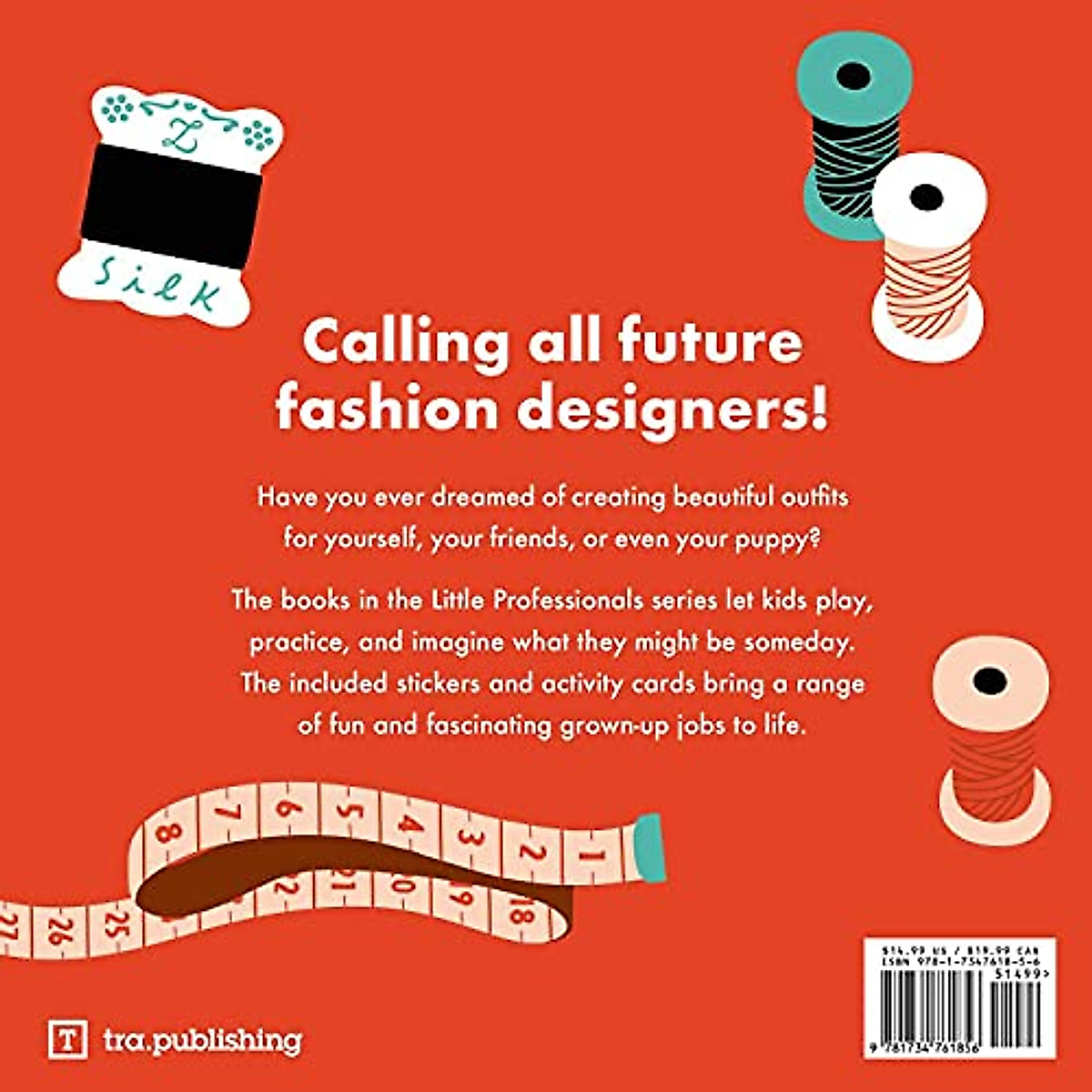 I Am A Little Fashion Designer (Careers for Kids): (Toddler Activity Kit, Fashion Design for Kids Book) (Little Professionals)