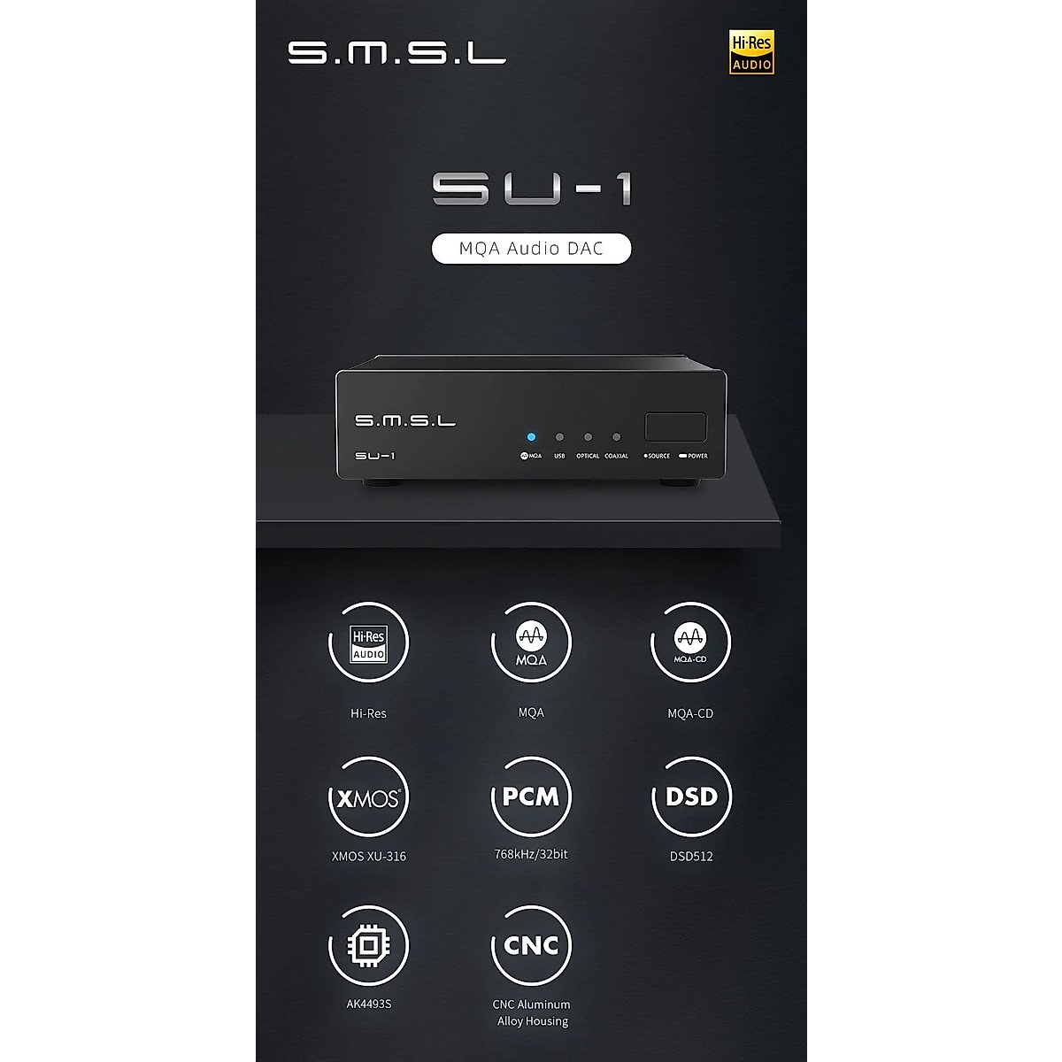 S.M.S.L SU-1 MQA MQA-CD Audio Decoder AK4493S XU316 768kHz/32Bit DSD512 Hi-Res DAC