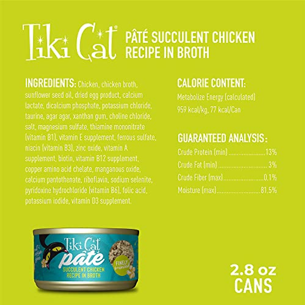 Tiki Cat Luau Pâté, Succulent Chicken Recipe in Broth, Grain-Free Balanced Nutrition Wet Canned Cat Food, for All Life Stages, 2.8 oz. Cans (Case of 12)