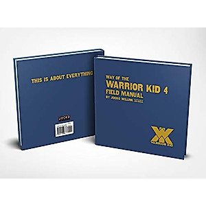 Way of the Warrior Kid 4 Field Manual - Teaching Kids to be Their Best!