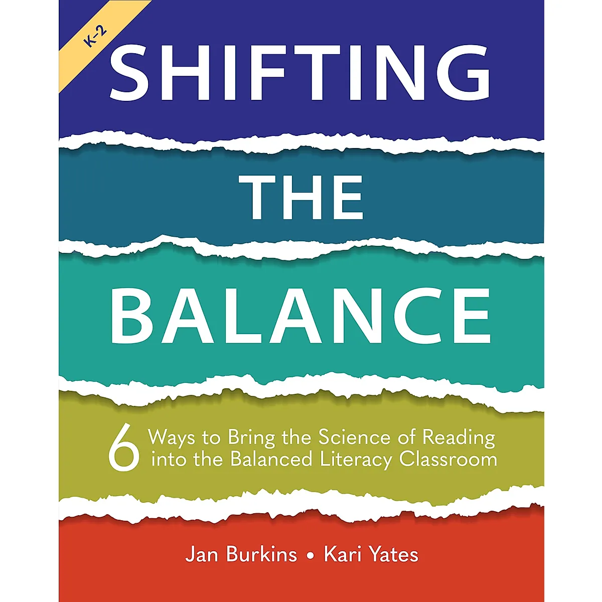 Shifting the Balance: 6 Ways to Bring the Science of Reading into the Balanced Literacy Classroom
