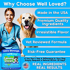 Well Loved Calming Chews for Dogs - Dog Anxiety Relief, Made in USA, Vet Recommended, Dog Calming Chews - Anxiety Relief Treats, Melatonin for Dogs, Hemp Dog Treats for Calming, Extra Strength
