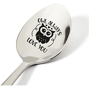 TyM Owl always love you Engraved Stainless Steel spoon for coffee tea cereal ice cream - Engraved gift for him/her - 7 inch Sturdy handle and food safe engraving