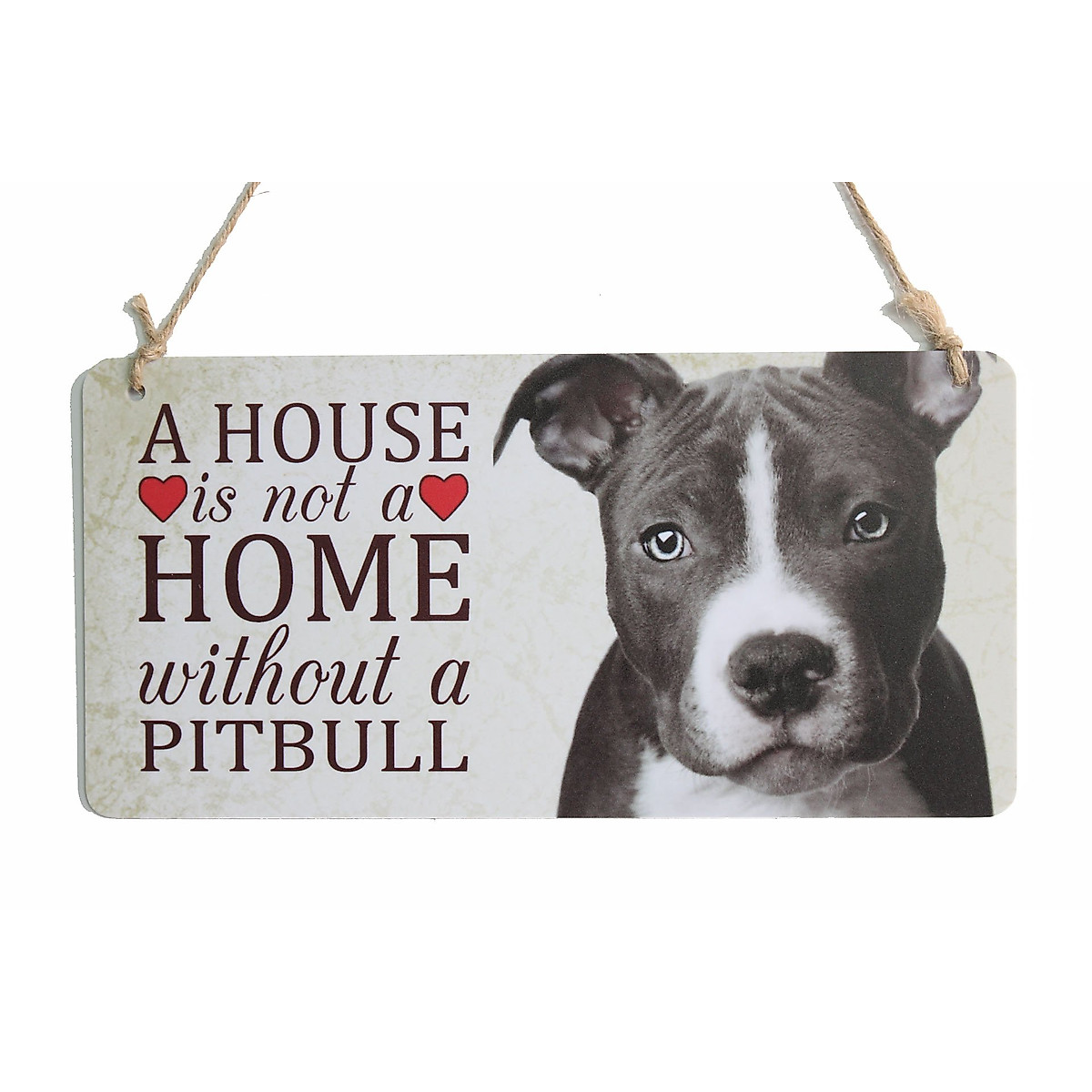Dog Breed Sign A House Is Not A Home Without A Pitbull Sign Suitable For Dog House Decor (5" x 10") …