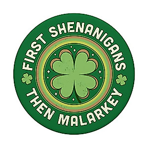First Shenanigans Then Malarkey - Clover Saint Patrick's Day PopSockets Swappable PopGrip
