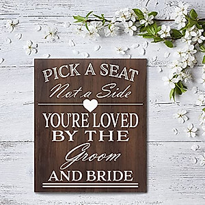 JennyGems Pick a Seat Not A Side Sign You Are Loved by the Groom and Bride, Wedding Signs and Decor for Ceremony, Brown Directional Signage, Made in USA