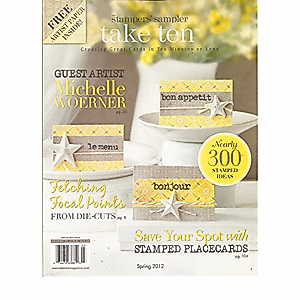 STAMPERS SAMPLER, TAKE TEN, CREATING GREAT CARDS IN TEN MINUTES OR LESS, 2012