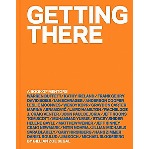 Getting There: A Book of Mentors