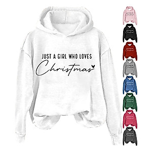 BLUBUKLKUN deals of the day lightning deals Women Hoodie Sweatshirt Just A Girl Who Loves Christmas Sweatshirt Xmas Sweater Crewneck Pullover Tops Funny (Red, XL)