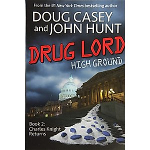 Drug Lord (High Ground Novels)
