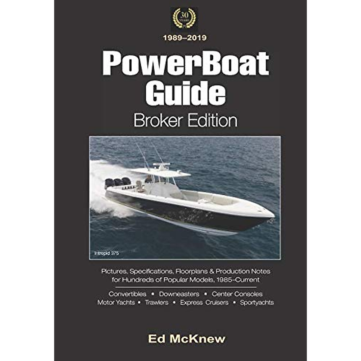 2019 PowerBoat Guide: Broker Edition