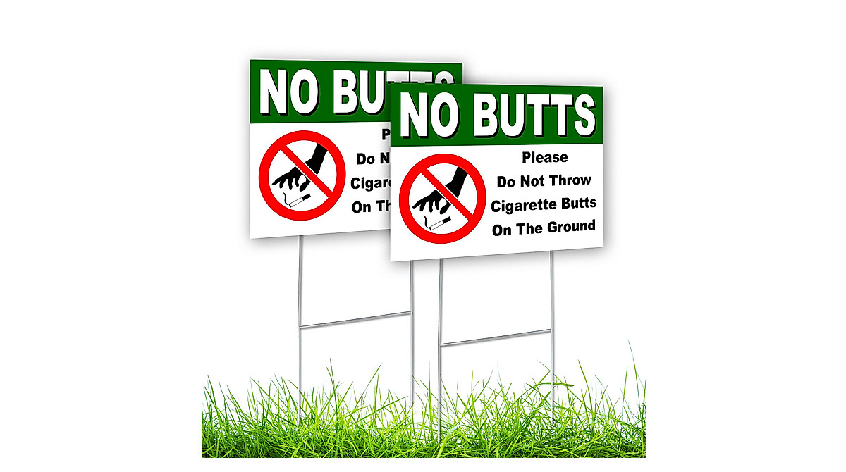 No Cigarette Butts Signs - Durable 2 PC Set