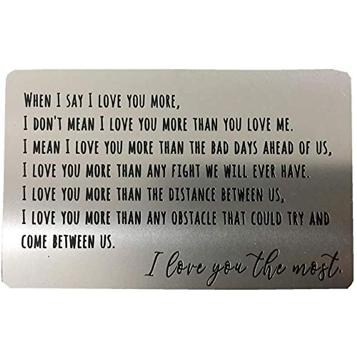 TUWUNA When I Say I Love You More Anniversary Card, I Love You Gifts for Her Him, Anniversary Card Gift for Husband Men,Birthday Wallet Card for Girlfriend Boyfriend(Silver-1)