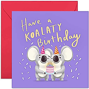 Old English Co. Have a Koalaty Fun Birthday Card - Friendship Greeting Card for Him or Her | Cute Koala Bear Animal Pun For Sister, Brother, Mum, Dad, Son, Daughter | Blank Inside & Envelope Included