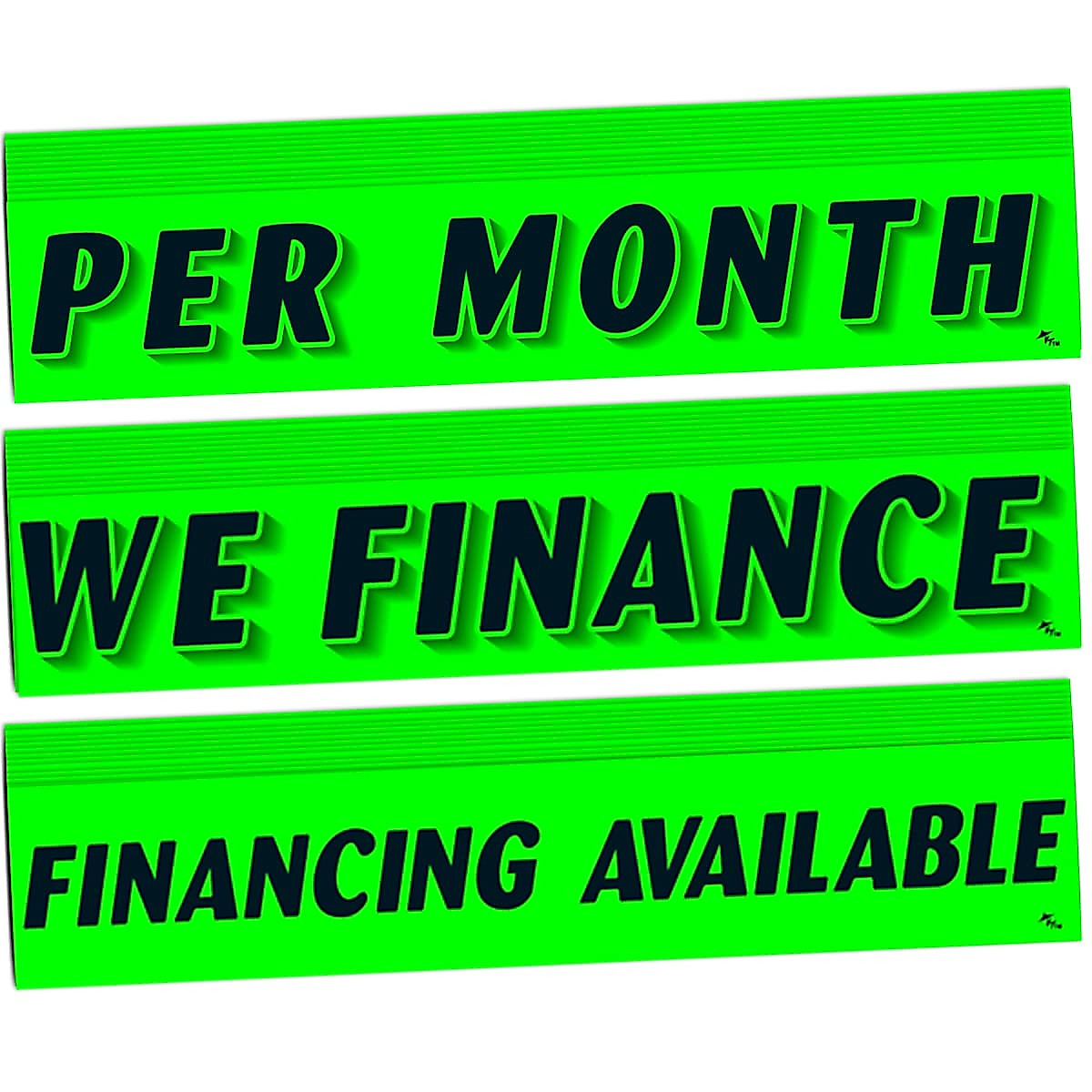 Versa Tags Windshield Slogan Stickers 12 Pack of PER Month Stickers 12 Pack of WE Finance Slogans 12 Pack of FINANCING Available Window Stickers (36) Dealership Stickers Black On Green