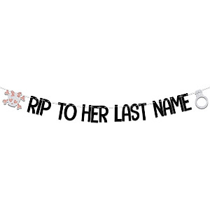 Rip To Her Last Name Banner,Rip Single Life Decor,Fun Bach Bride Or Die Wedding Engagement,Halloween Emo Bridal Shower Engagement Wedding Party Supplies Black