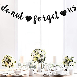 Black Glitter Donut Forget Us With Heart Banner - We Will Miss You Party Decorations - Going Away/Bachelorette/Moving Away Party Decoration Supplies