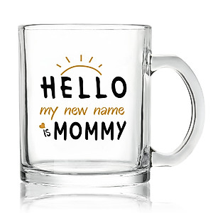 Modwnfy Mug Gift for Mom, My New Name Is Mommy Glass Coffee Mug, New Mommy Coffee Mug for New Mom Mom to Be First Mom Wife Daughter Sister, Mothers Day Baby Shower Gifts for Mother to Be, 11 Oz
