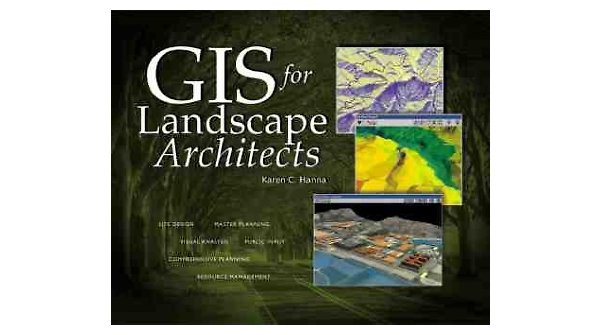 GIS for Landscape Architects: Essential Guide