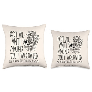 Essential Worker Gifts Not An Anti-Masker Just Vaccinated Stay Away Black Skull Throw Pillow, 16x16, Multicolor