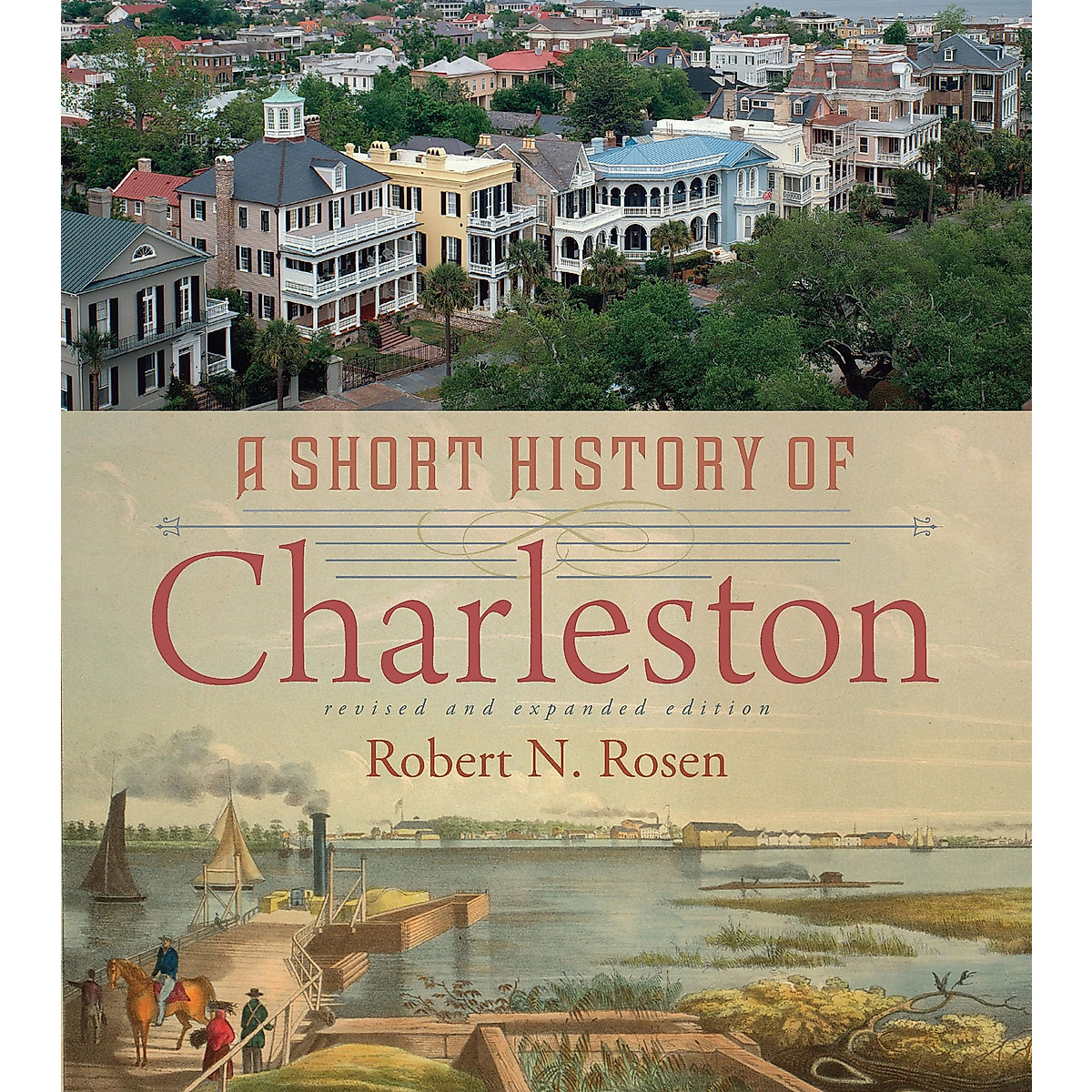 A Short History of Charleston