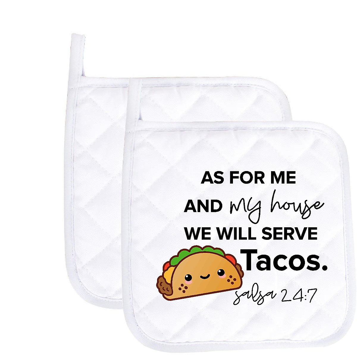 Funny Baking Pot Holders As for me and my house Tacos Salsa Heat Resistant Oven Mitts with Sayings Kitchen Hot Pads Housewarming Gifts Baking Lover SET of 2