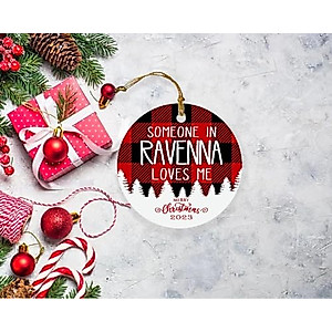 Family Ornament Ravenna Someone in Ravenna Loves Me - Long Distance Ravenna 3'' Plastic