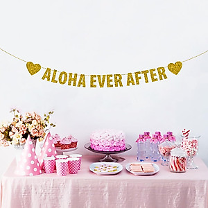 Aloha Ever after Banner, Hawaiian Themed Party Banners for Wedding/Engagement/Bridal Shower, Rustic Party Decorations, Gold Glitter