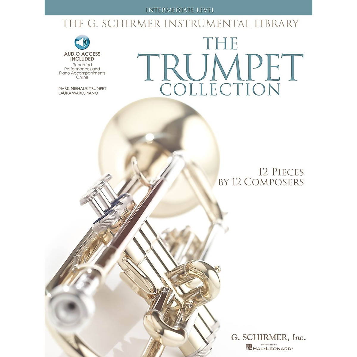The Trumpet Collection - Intermediate Level Book/Online Audio (G. Schirmer Instrumental Library)