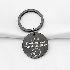 BEKECH Hedgehog Keychain Hedgehog Lover Gift I Just Freaking Love Hedgehogs OKay Keychain Cute Animal Hedgehog Gift for Women Hog Mom Gift (black)