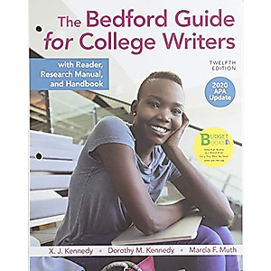 Loose-leaf Version for The Bedford Guide for College Writers with Reader, Research Manual, and Handbook, 2020 APA Update