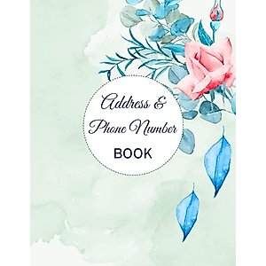 Address & Phone Number Book: for Seniors, Large Print Telephone and Address Notebook Organizer with Tabs, Pink Watercolor Roses