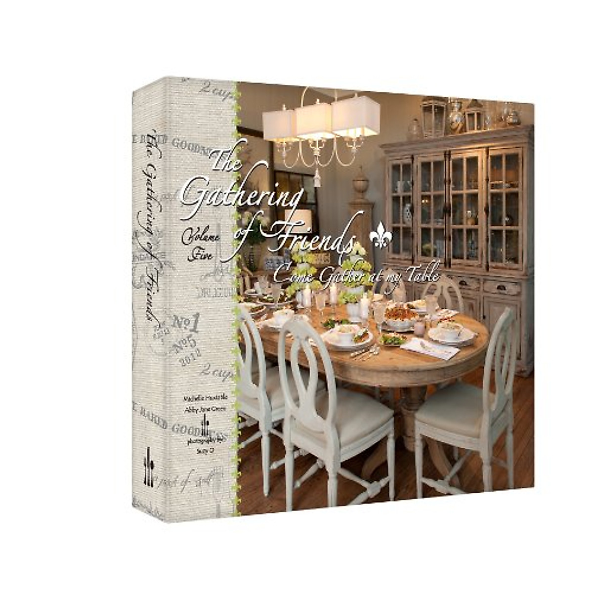 The Gathering of Friends Volume 5 - Come Gather At My Table