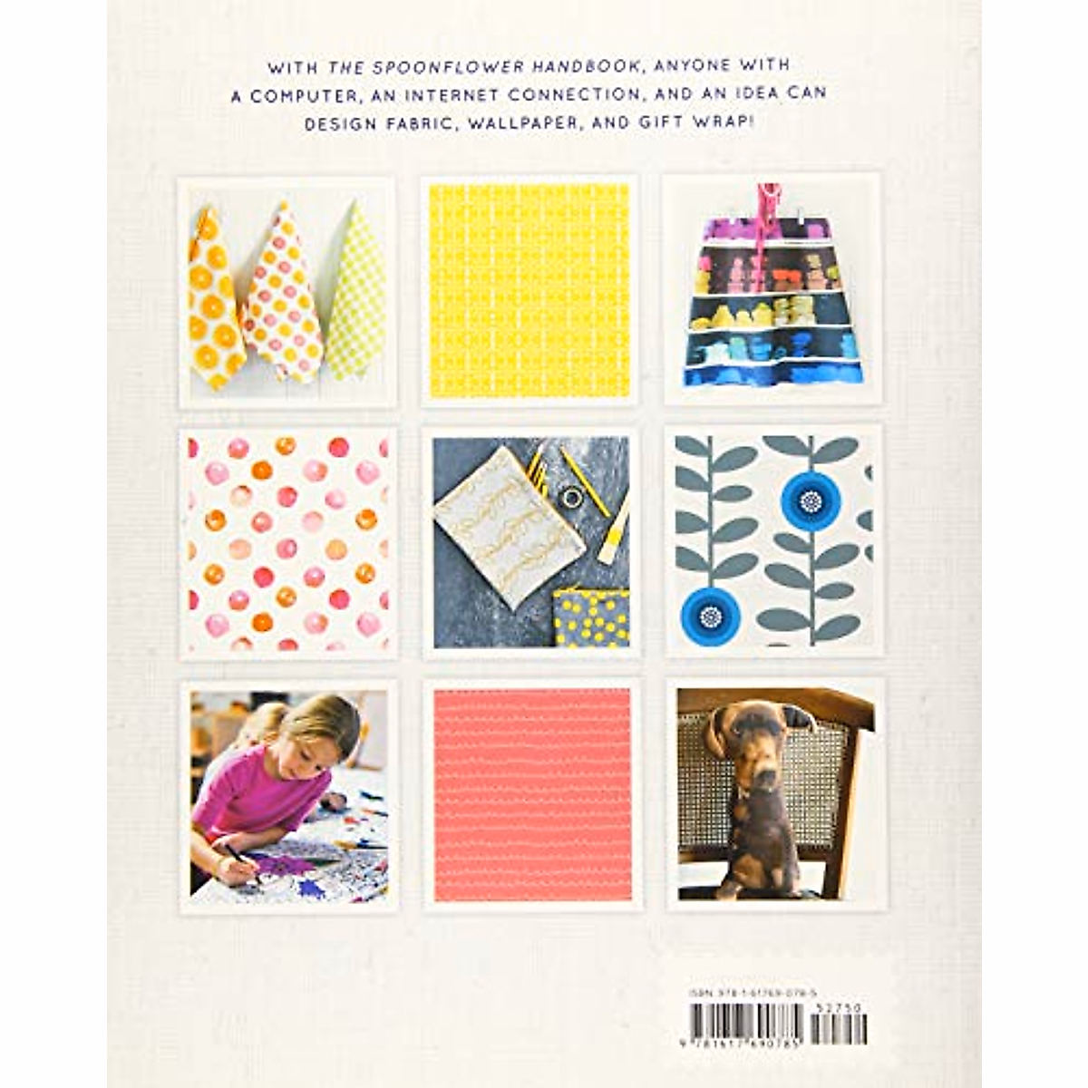 The Spoonflower Handbook: A DIY Guide to Designing Fabric, Wallpaper & Gift Wrap with 30+ Projects