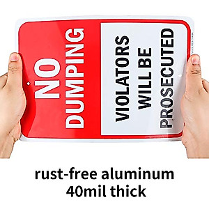 2 Pack No Dumping - Violators Will be Prosecuted Sign, 10"x 7" .04" Aluminum Sign Rust Free Aluminum-UV Protected and Weatherproof