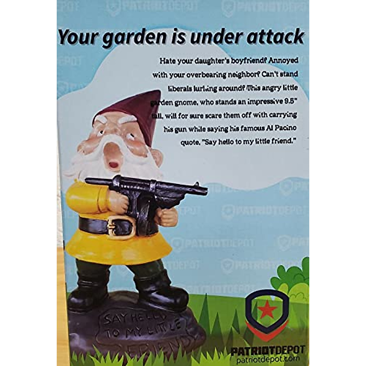 Patriot Depot Say Hello to My Little Friend Garden Gnome