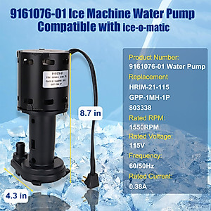 9161076-01 Water Pump Replace hartell GPP-1MH-1P HRIM-21-115 803338 Compatible with ice-o-matic Ice Machine Models 115V 1550RPM 60/50Hz 0.38A 7W