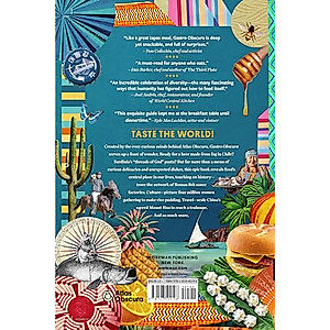 Gastro Obscura: A Food Adventurer's Guide (Atlas Obscura)
