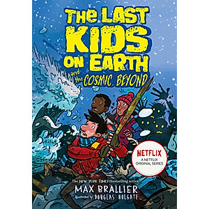 The Last Kids On Earth Collection 7 Books Set By Max Brallier (Last Kids On Earth, Zombie Parade, Nightmare King, Cosmic Beyond, Midnight Blade, Skeleton Road & Doomsday Race)