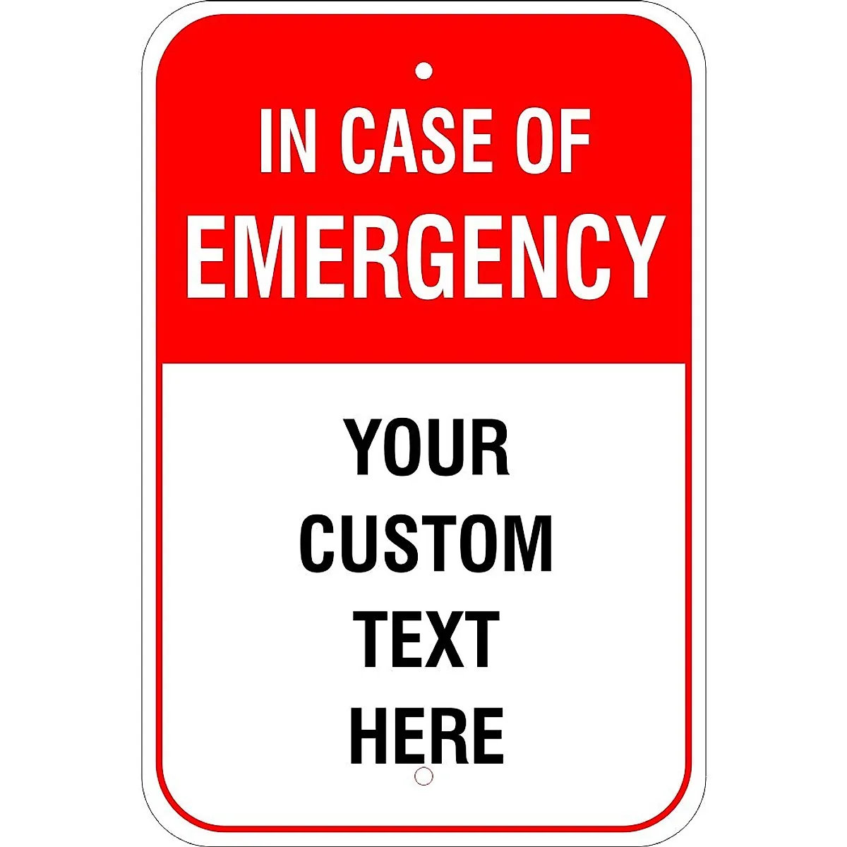 In Case of Emergency Custom Sign - 12" x 18" - Warning Signs - Laboratory Signs - Safety Signs - OSHA - Custom Signs - 2 Pre-Drilled Holes