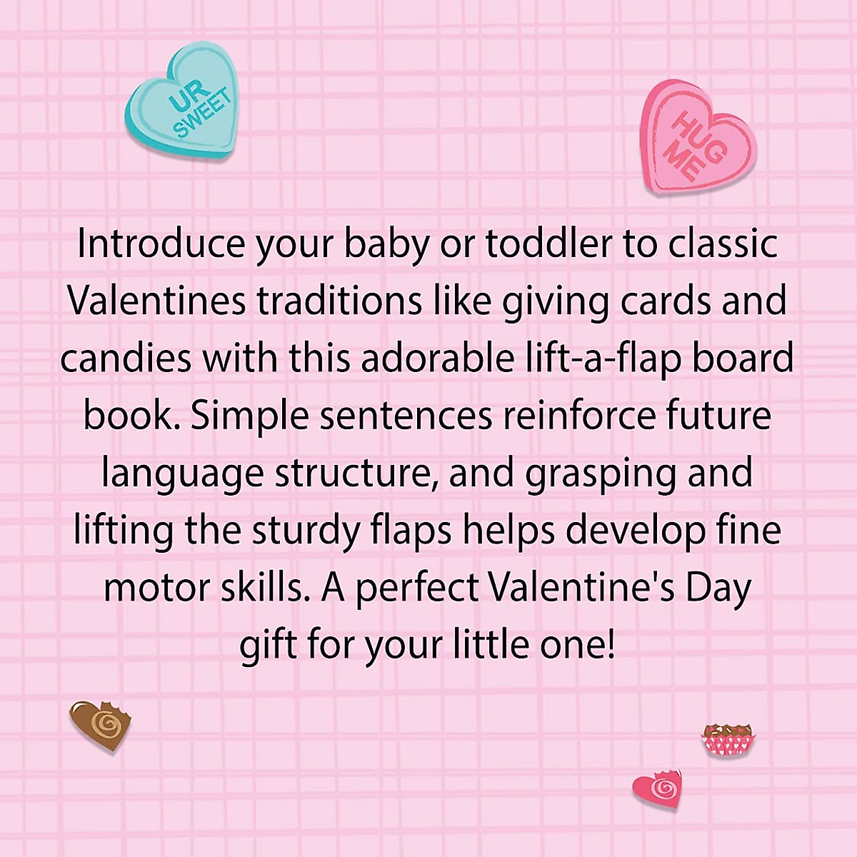 Babies Love Valentines: A Lift-a-Flap Board Book for Babies and Toddlers