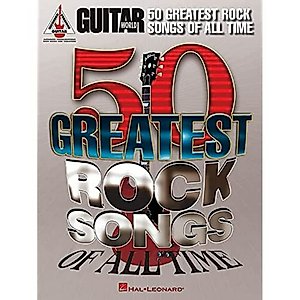 Guitar World's 50 Greatest Rock Songs of All Time (Guitar Recorded Versions)