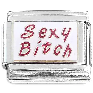 Sexy Bitch Italian Charm