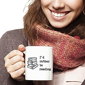Book Lover Mug, I'd Rather Be Reading Mug, Bookish, Library, Reader, Mug For Teacher, Bookworm Coffee Mug Gift, Reading Bookaholic Teacup, Christmas or Birthday Gift